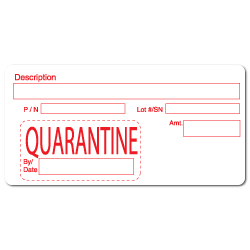 "QUARANTINE" Quality Control Stickers