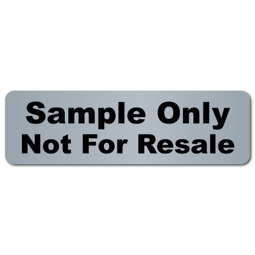 "Sample Only, Not For Resale" Matte Silver Stickers