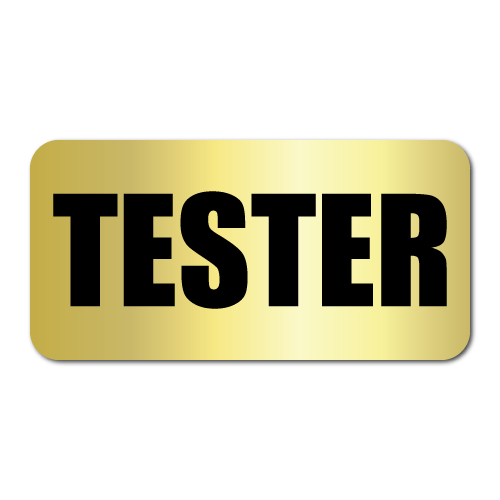 "Tester" Stickers with a black background.